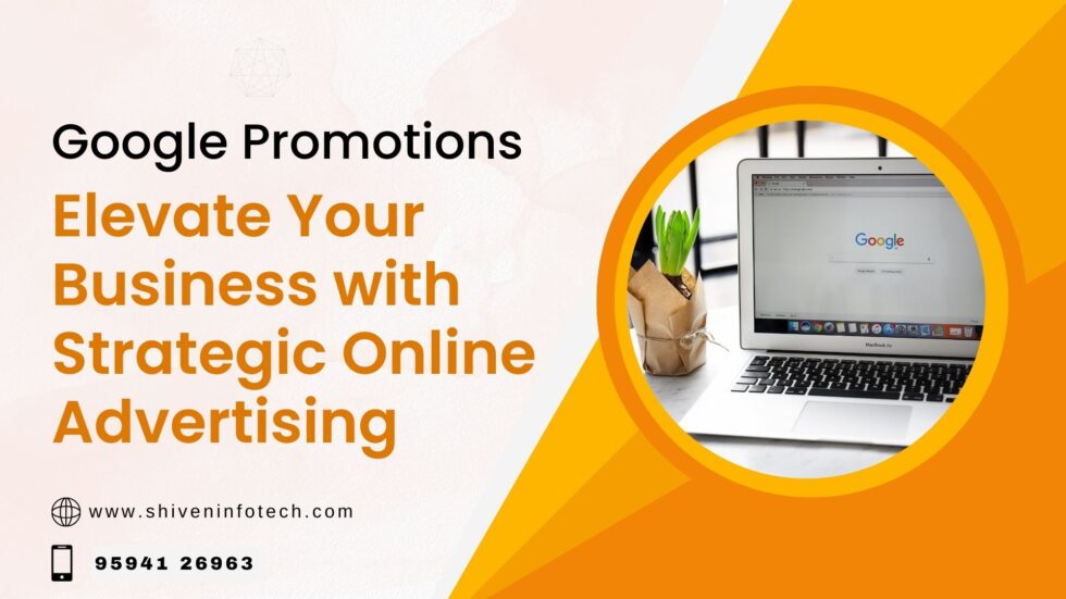 best Google Promotions: Strategic Online Advertising in 2023